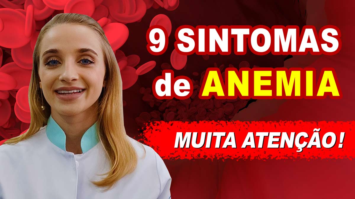 [VÍDEO] 9 sintomas da anemia que não podemos ignorar - MundoBoaForma